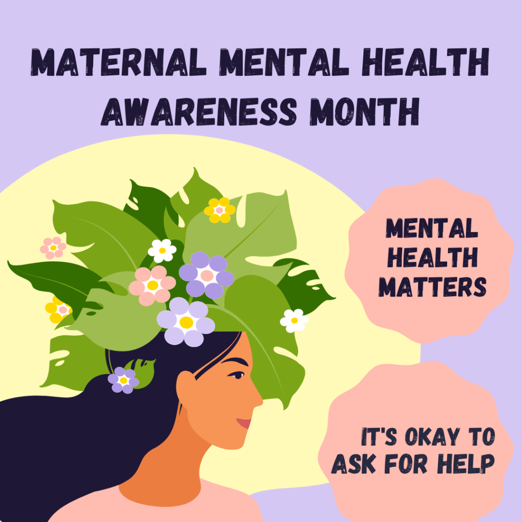 It's Maternal Mental Health Awareness Month - Nurture KC